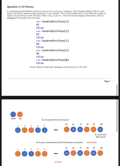 Solved Question 4 (10 Points) In a well-documented Python | Chegg.com