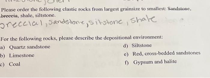 Solved Please order the following clastic rocks from largest | Chegg.com