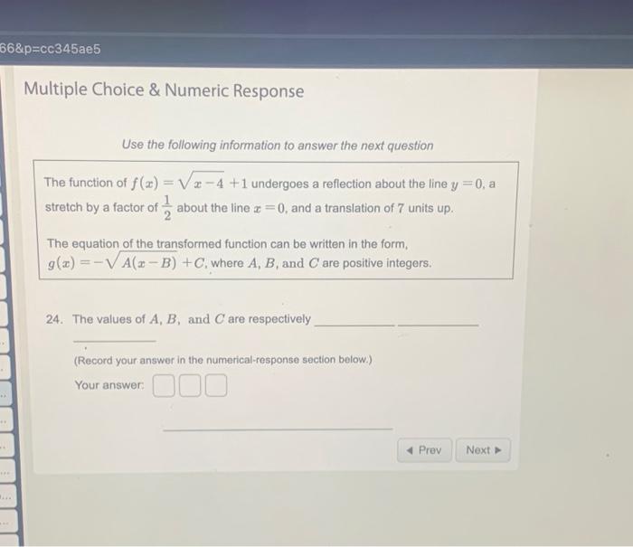 Solved 26. If the graph of f(x)=(x−7)2+6 is transformed into | Chegg.com