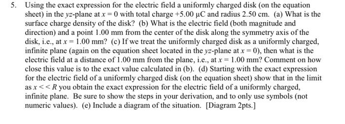Solved Using the exact expression for the electric field a | Chegg.com