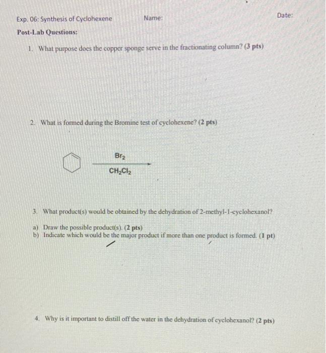 Solved Exp. 06: Synthesis of Cyclohexene Name: Post-Lab | Chegg.com