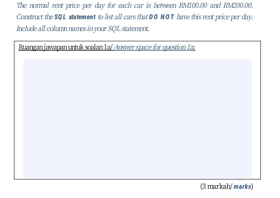 Solved The normal rent price per day for each car is between | Chegg.com
