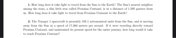 Solved 1. How long does it take light to travel from the Sun | Chegg.com