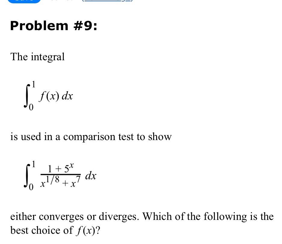 Solved Problem #9:The integral∫01f(x)dxis used in a | Chegg.com