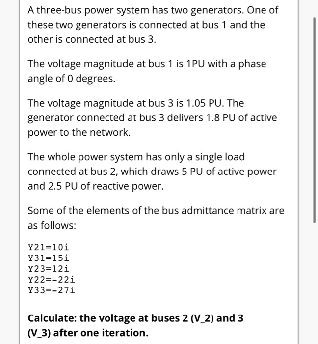 Solved A three-bus power system has two generators. One of | Chegg.com
