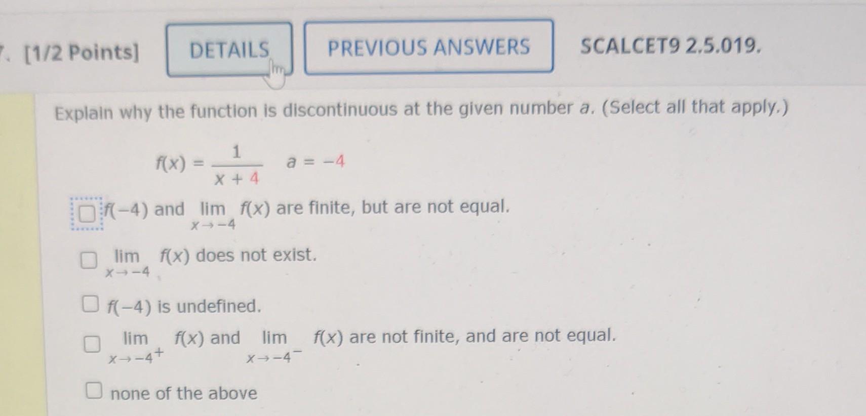 Solved Explain why the function is discontinuous at the | Chegg.com