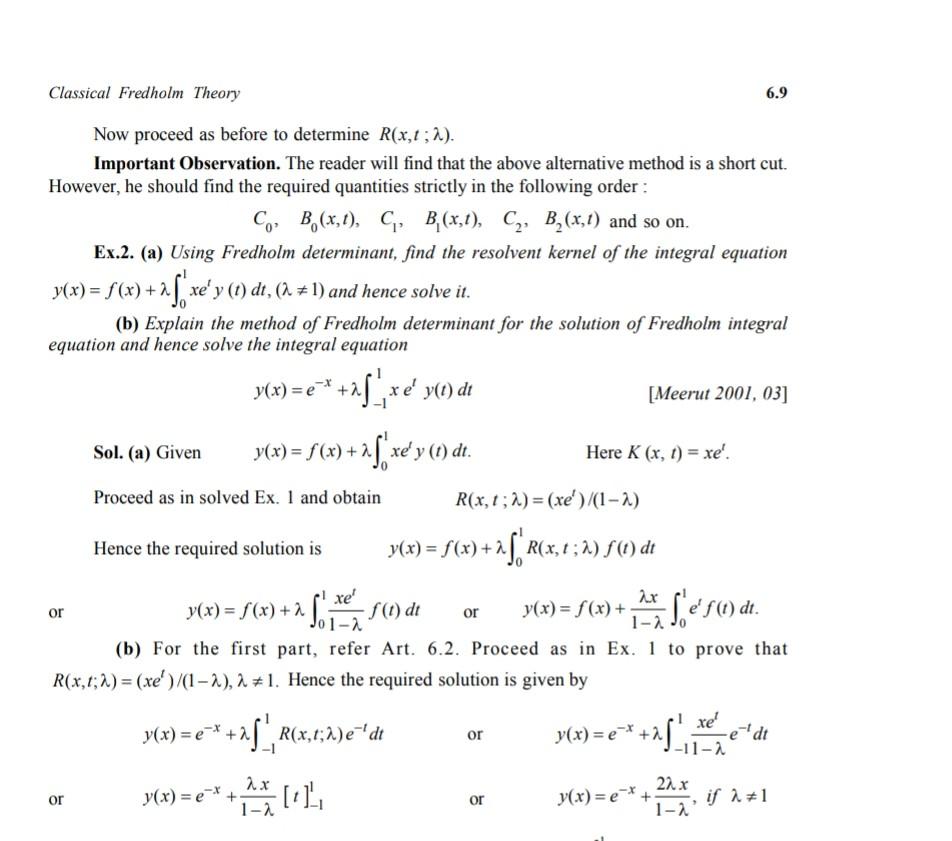 Solved 3. Use Fredholm determinants to find the resolvent | Chegg.com