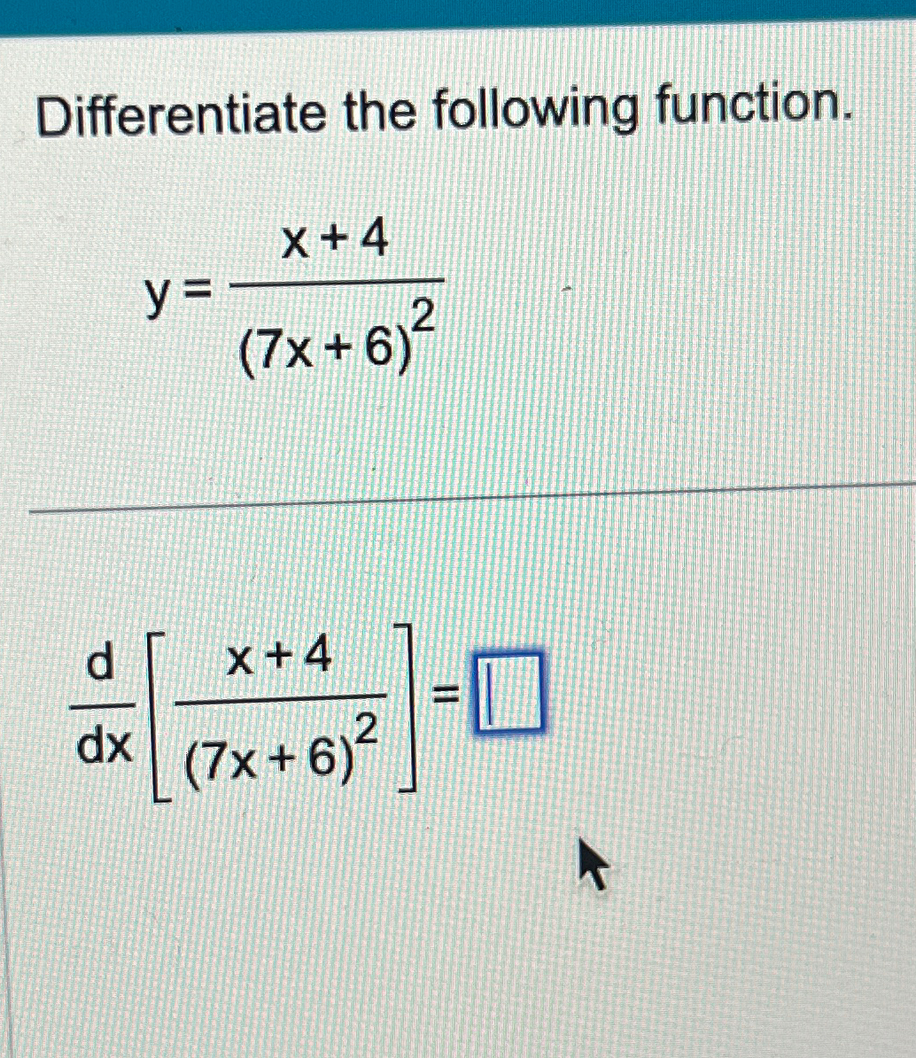 Solved Differentiate the following | Chegg.com