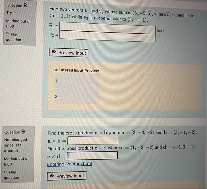Solved Question 8 Try 1 Find two vectors új and U2 whose sum | Chegg.com