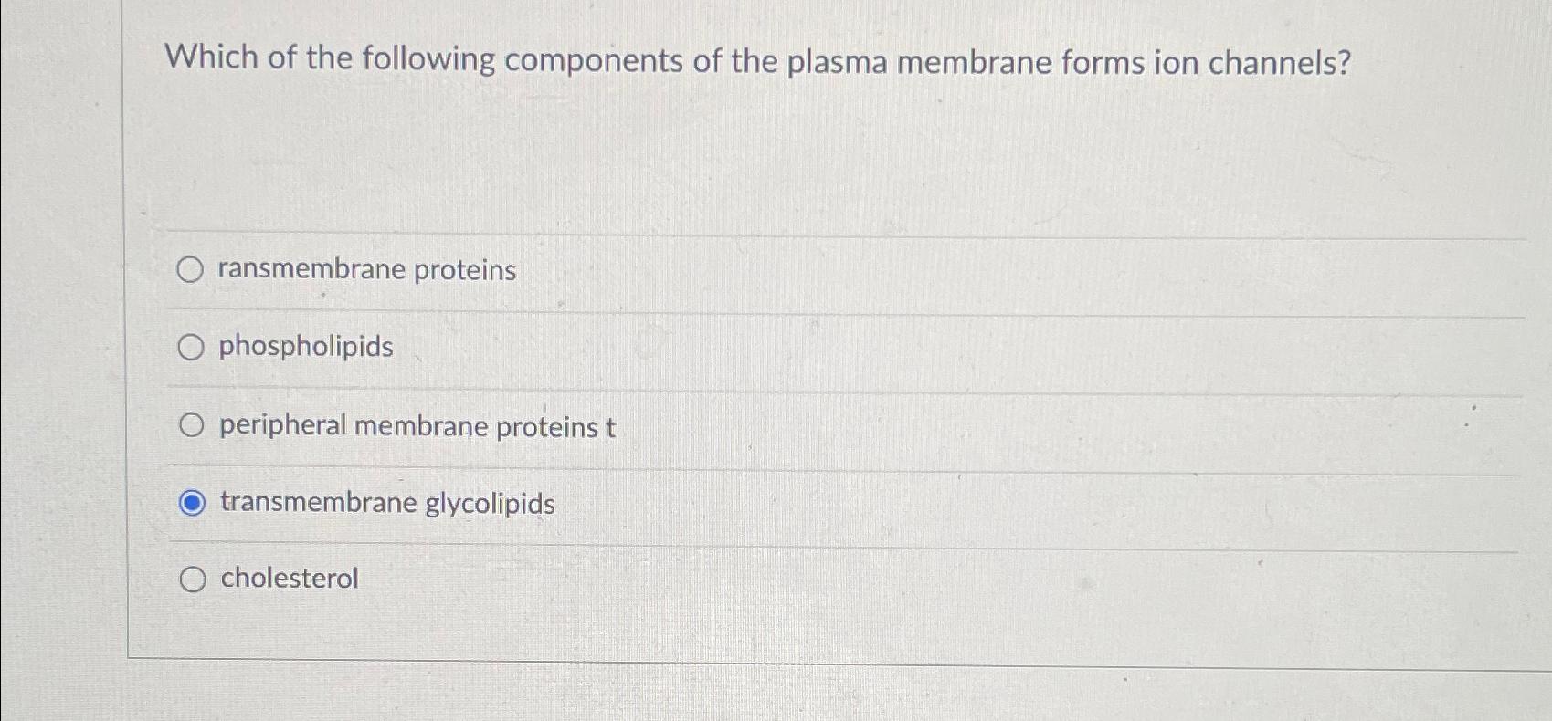 Solved Which of the following components of the plasma | Chegg.com