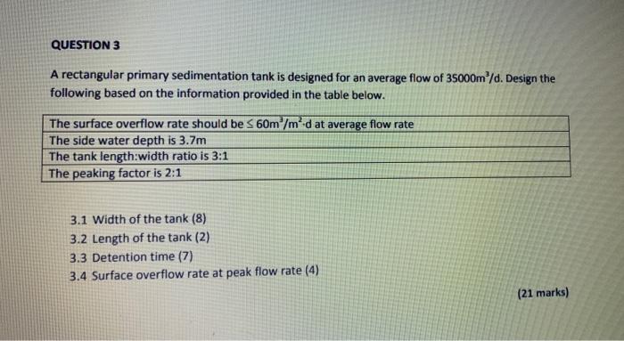 Solved QUESTION 3 A rectangular primary sedimentation tank | Chegg.com
