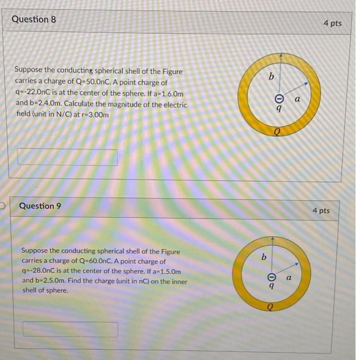 Solved Suppose the conducting spherical shell of the Figure | Chegg.com