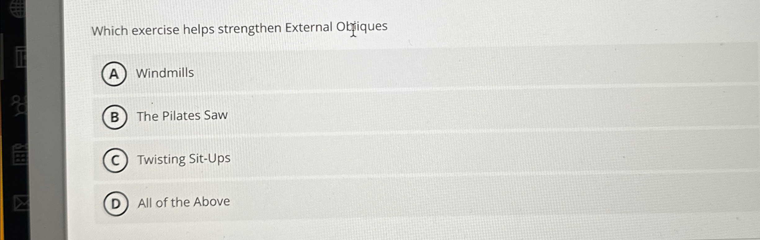 Solved Which exercise helps strengthen External | Chegg.com