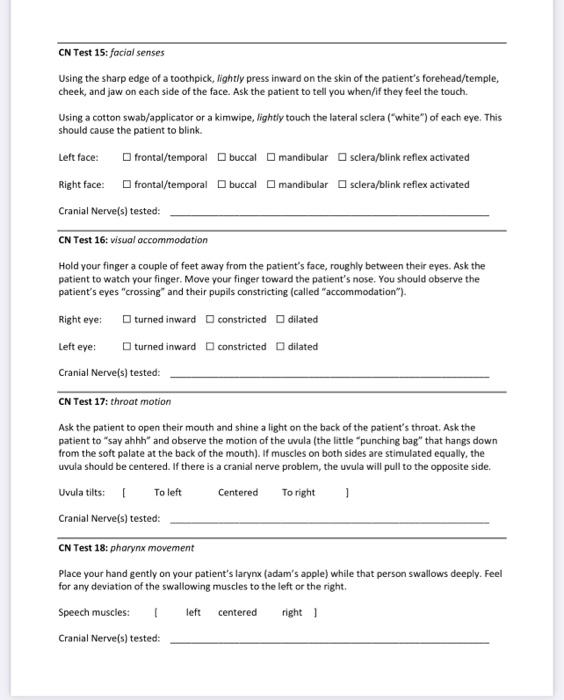 CN Test 15: facial senses Using the sharp edge of a | Chegg.com