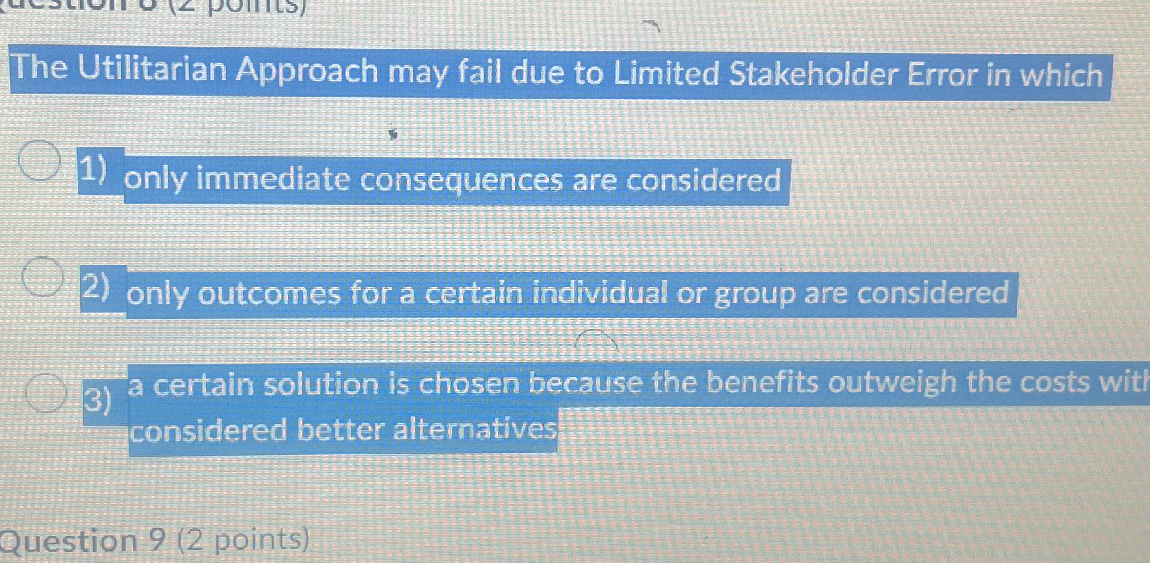 Solved The Utilitarian Approach may fail due to Limited | Chegg.com