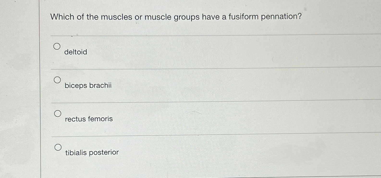 Solved Which of the muscles or muscle groups have a fusiform | Chegg.com