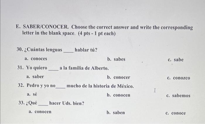 E. SABER/CONOCER. Choose the correct answer and write | Chegg.com