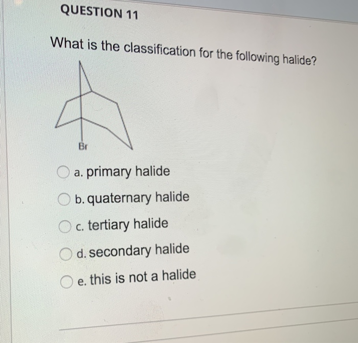 Solved QUESTION 11 What is the classification for the | Chegg.com