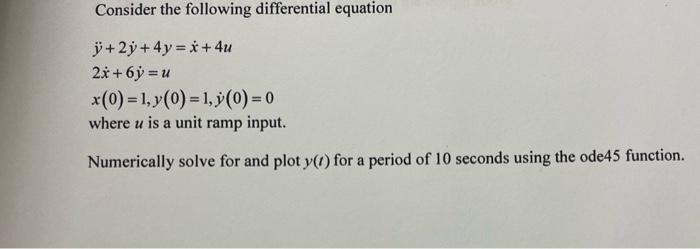 Solved Consider the following differential equation | Chegg.com