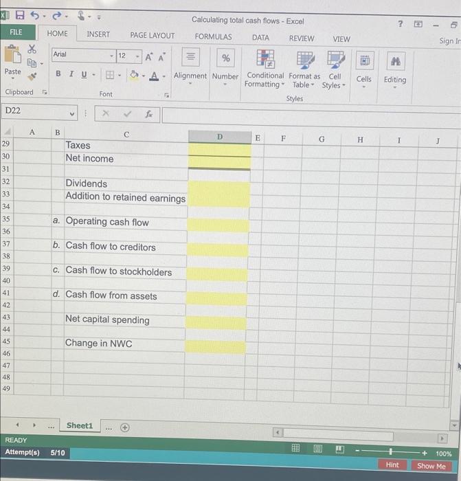 Solved Saved 05 Calculating total cash flows - Excel ? 6 X | Chegg.com