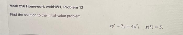 Solved Math 216 Homework webHW1, Problem 12 Find the | Chegg.com