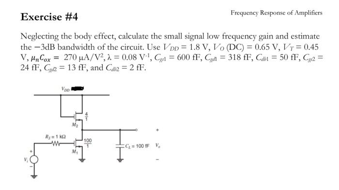 Solved Neglecting the body effect, calculate the small | Chegg.com