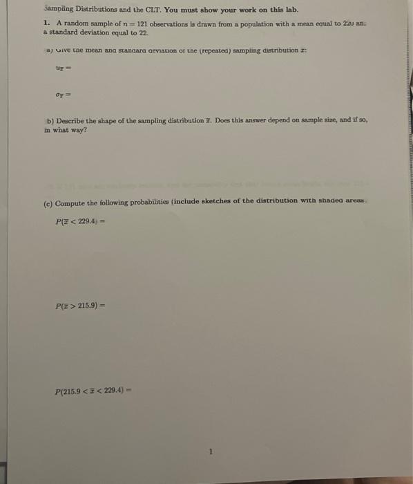 Solved Sampling Distributions and the CLT. You must show | Chegg.com