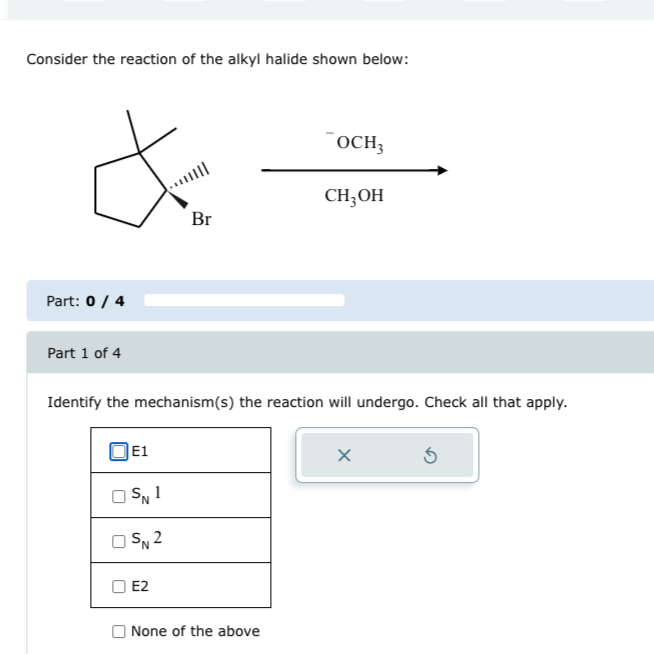 Solved Consider the reaction of the alkyl halide shown | Chegg.com