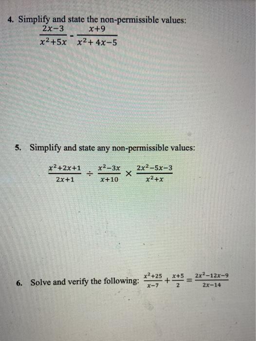Solved 4. Simplify and state the non-permissible values: | Chegg.com