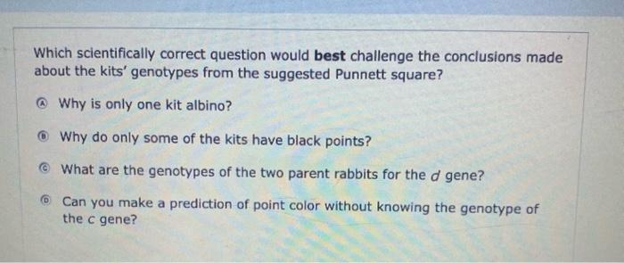 Solved Which scientifically correct question would best | Chegg.com