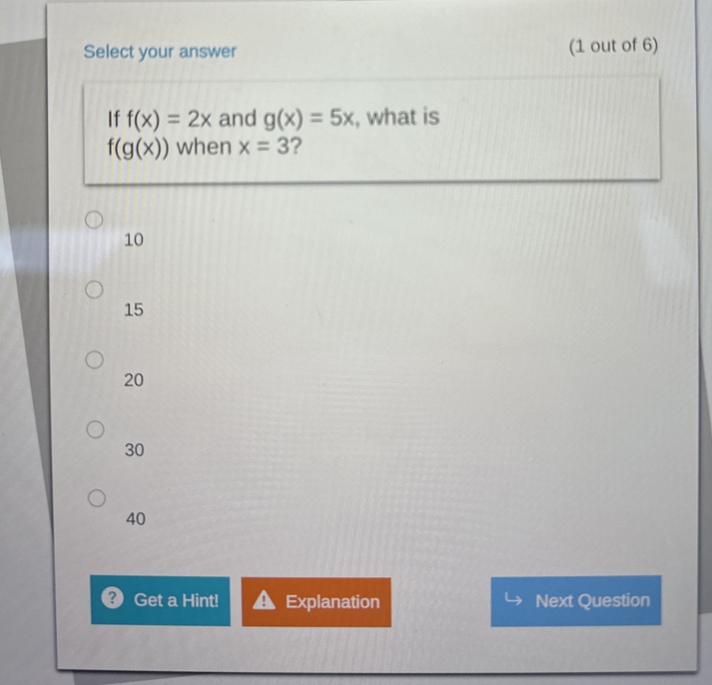 Select your answer(1 ﻿out of 6 )If f(x)=2x ﻿and | Chegg.com
