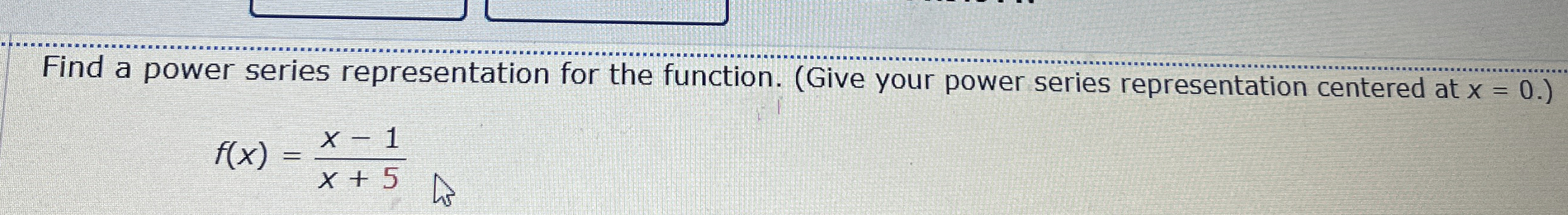 Solved Find a power series representation for the function. | Chegg.com