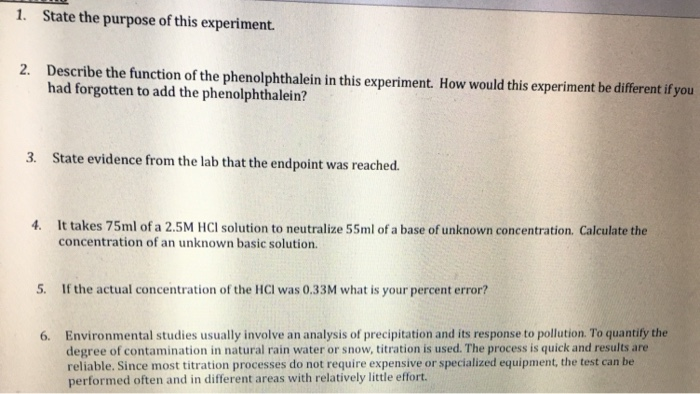Solved 1. State the purpose of this experiment. 2. Describe | Chegg.com