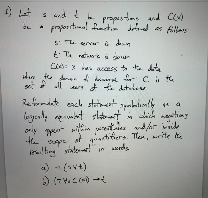 Solved A s and the proposrtions and C(x) be propositional | Chegg.com