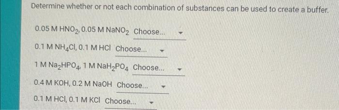 Solved Determine whether or not each combination of | Chegg.com