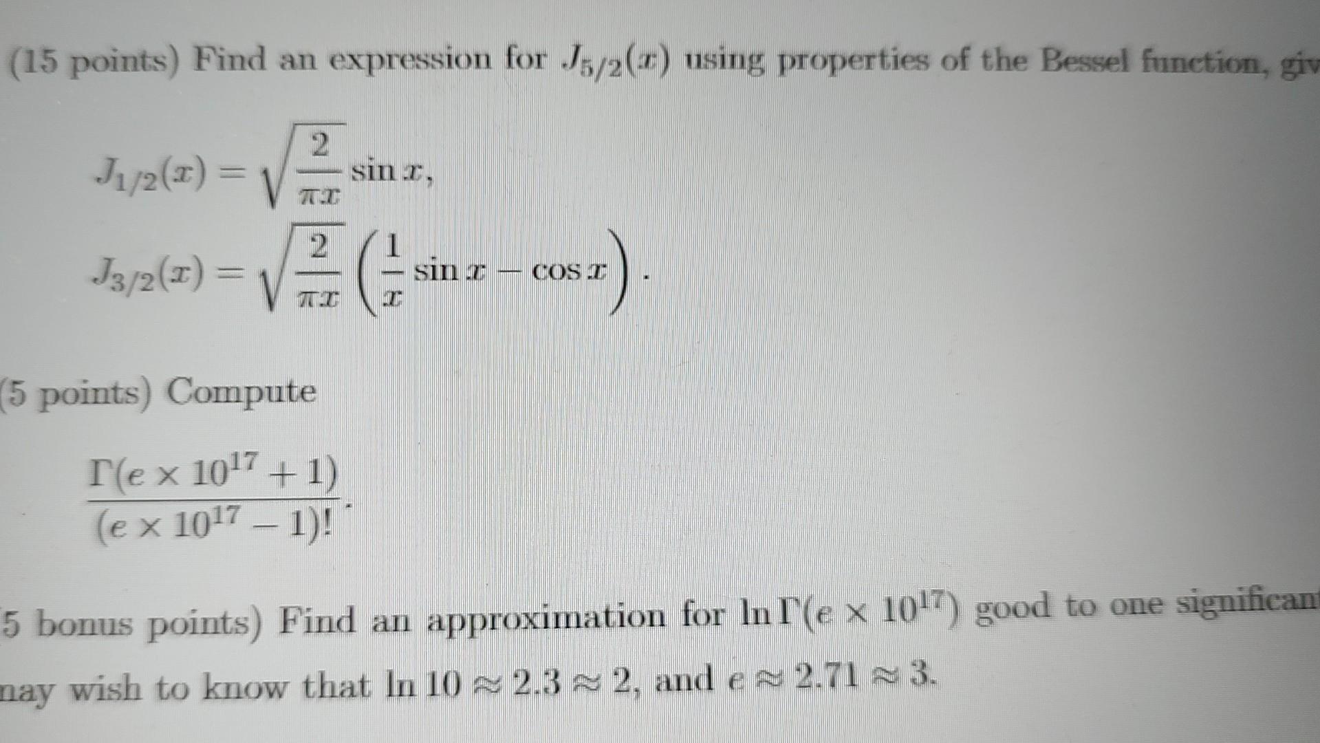 Solved (15 points) Find an expression for J5/2(x) using | Chegg.com