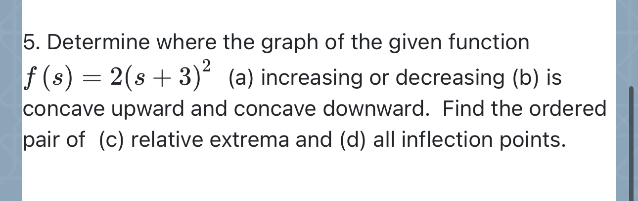 Solved Determine where the graph of the given function | Chegg.com