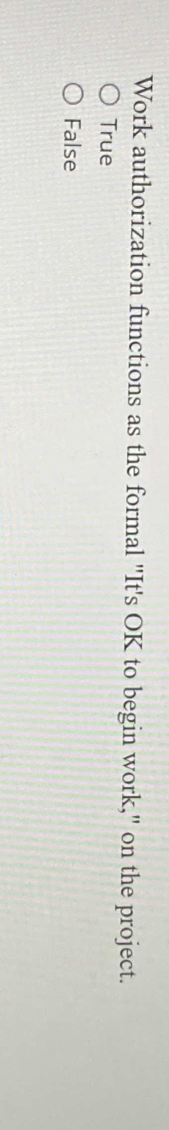 Solved Work authorization functions as the formal "It's OK | Chegg.com