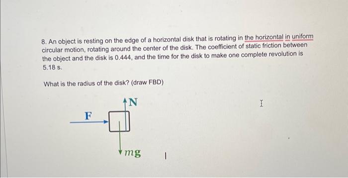 Solved 8. An object is resting on the edge of a horizontal | Chegg.com