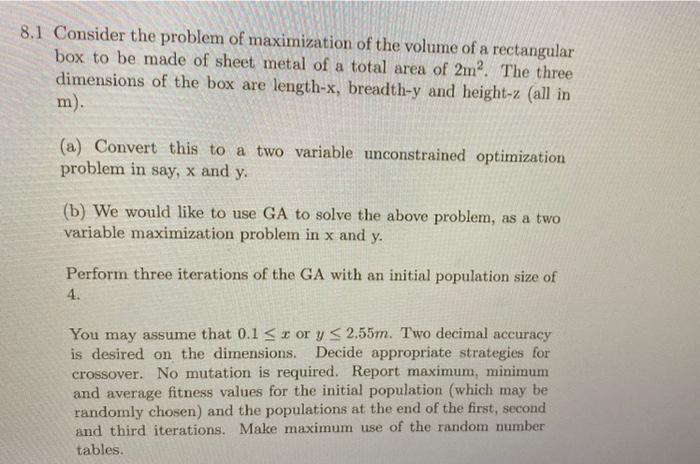 Consider the problem of maximization of the volume of | Chegg.com