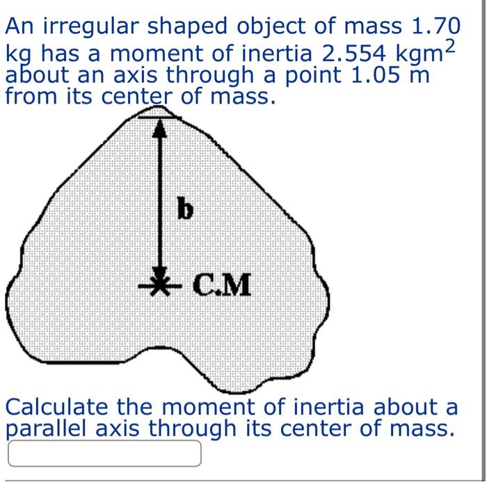 Solved An irregular shaped object of mass 1.70 1.. | Chegg.com
