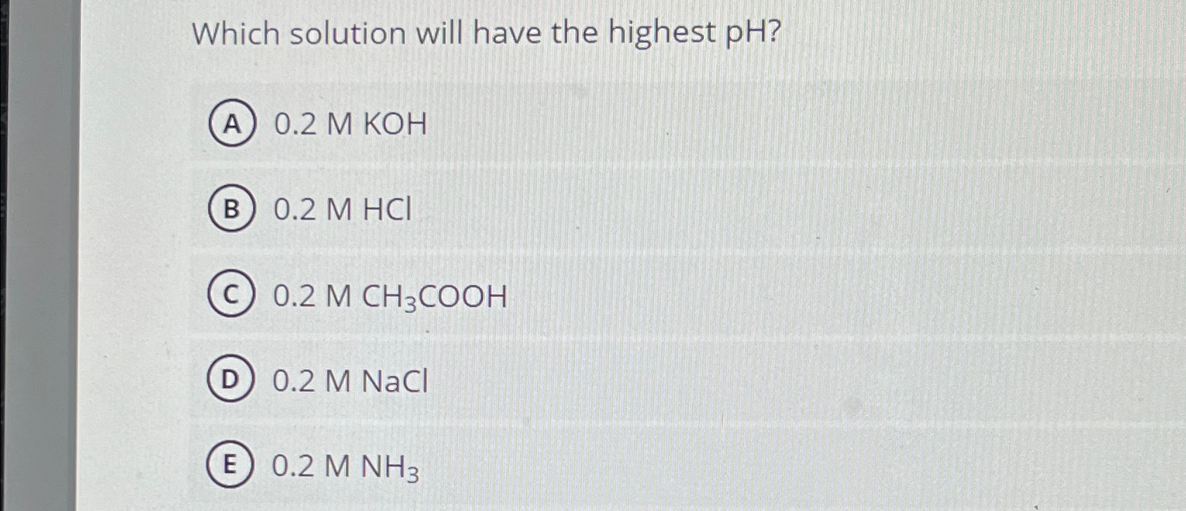 Solved Which solution will have the highest | Chegg.com