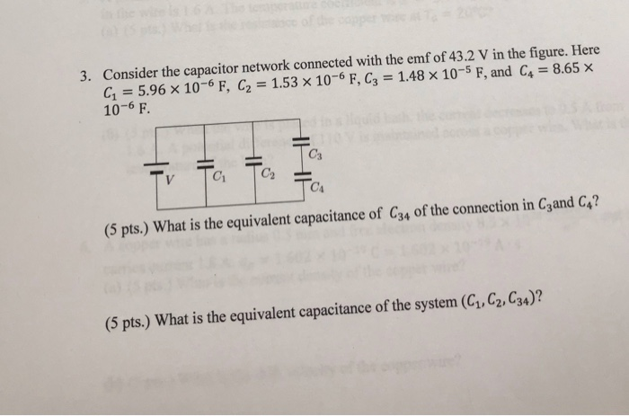 Solved 3. Consider the capacitor network connected with the | Chegg.com Solved 3. Consider the capacitor network connected with the | Chegg.com