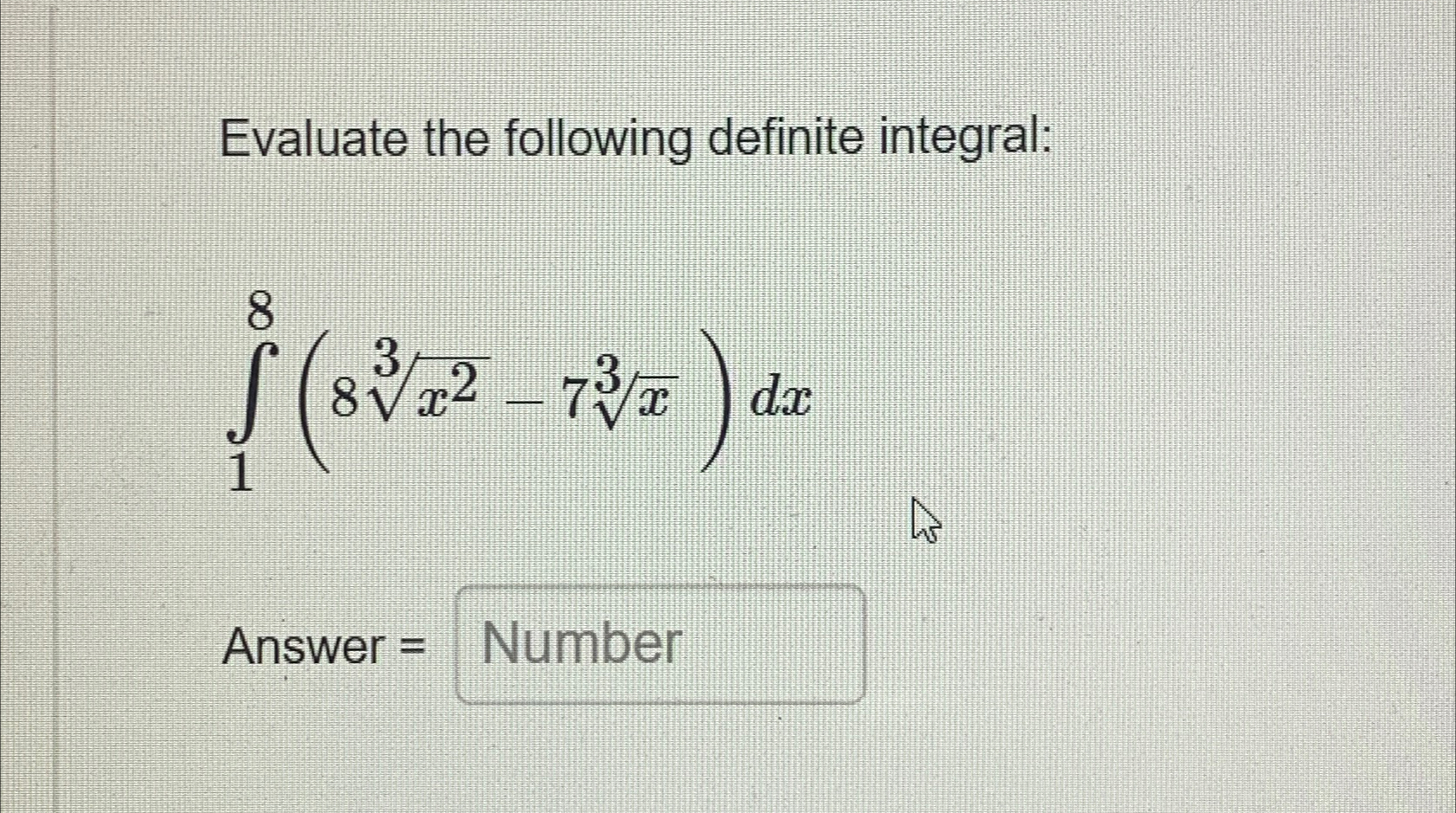 Solved Evaluate the following definite | Chegg.com