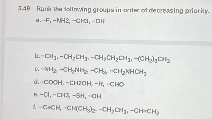 Solved 5.49 Rank the following groups in order of decreasing | Chegg.com