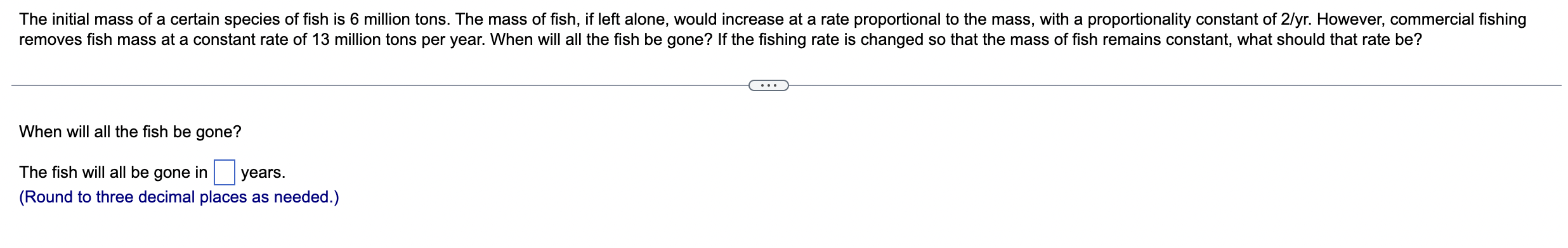 Solved When will all the fish be gone?The fish will all be | Chegg.com
