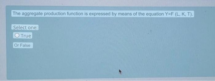 Solved The aggregate production function is expressed by | Chegg.com