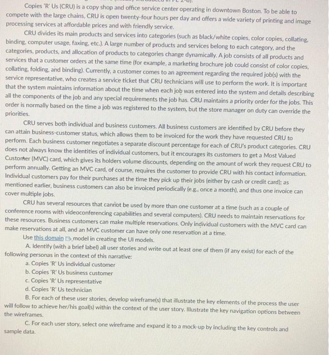 Solved Copies 'R' Us (CRU) is a copy shop and office service | Chegg.com