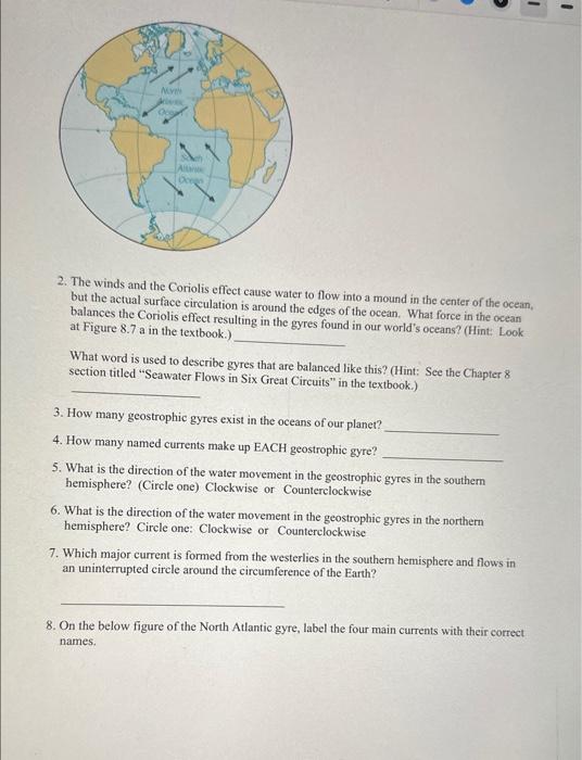 Solved 2. The winds and the Coriolis effect cause water to | Chegg.com