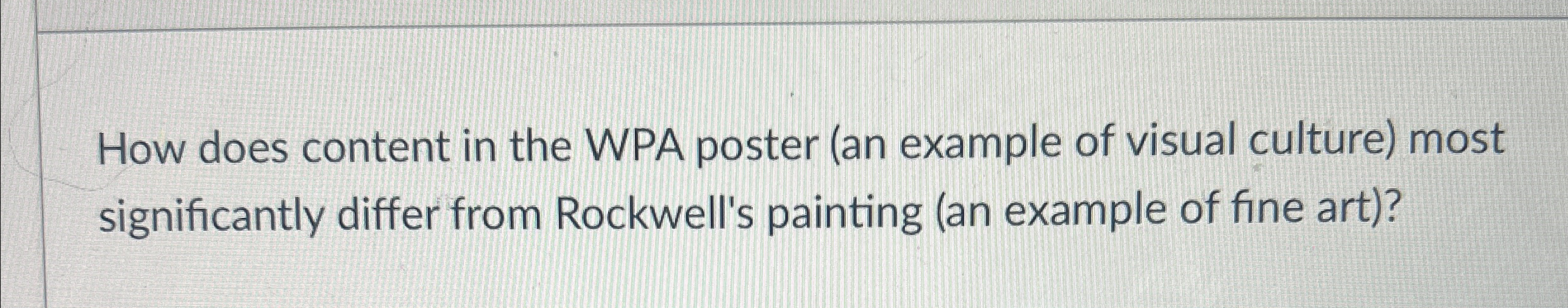 How does content in the WPA poster (an example of | Chegg.com